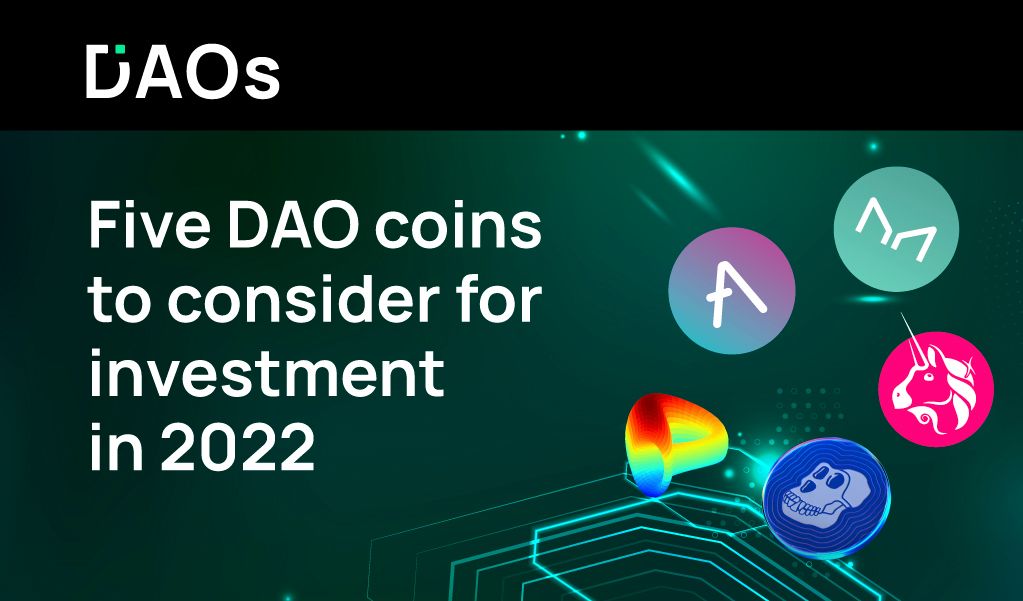 Five DAO coins to consider for investment in 2022