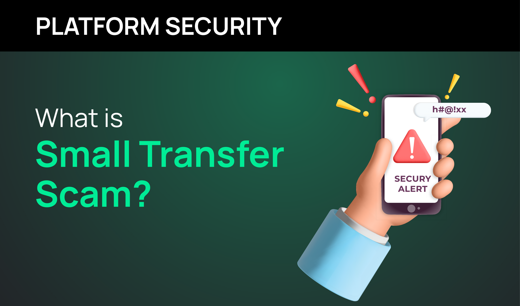 What is small transfer scam?