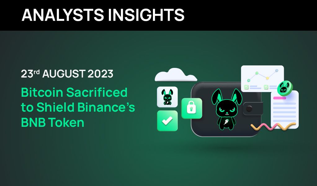 Analysts' Insights: Bitcoin Sacrificed to Shield Binance’s BNB Token