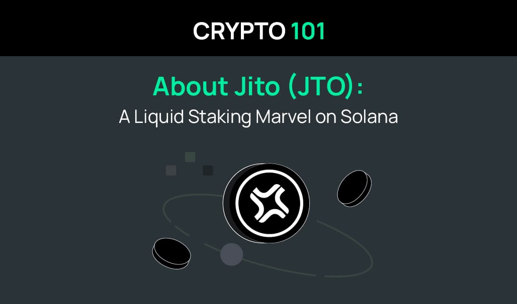 About Jito (JTO): A Liquid Staking Marvel on Solana