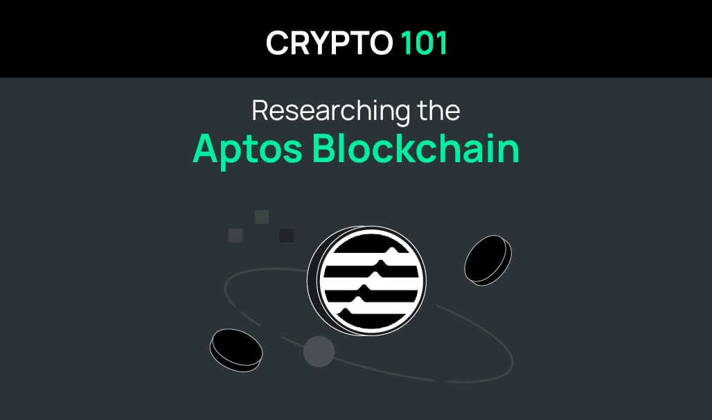 Researching the Aptos Blockchain