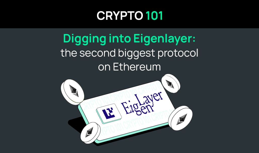 Digging into Eigenlayer: the second biggest protocol on Ethereum