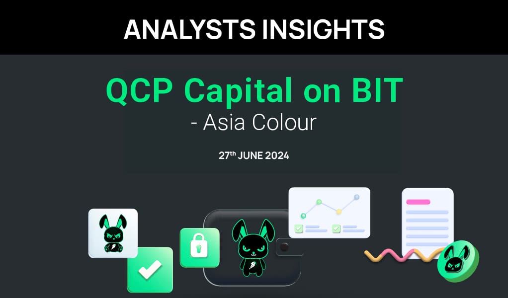 QCP Capital on BIT - Asia Colour 27 Jun 24