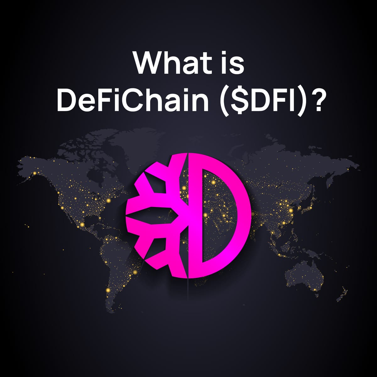 What is DeFiChain ($DFI)?