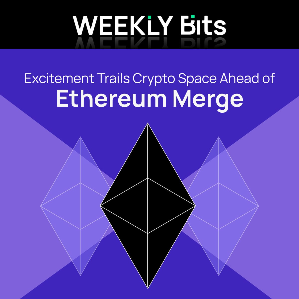 Excitement Trails Crypto Space Ahead of Ethereum Merge